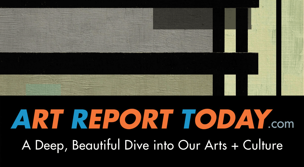 Art Report Today: A Deep, Beautiful Dive into Our Worldwide Arts + Culture