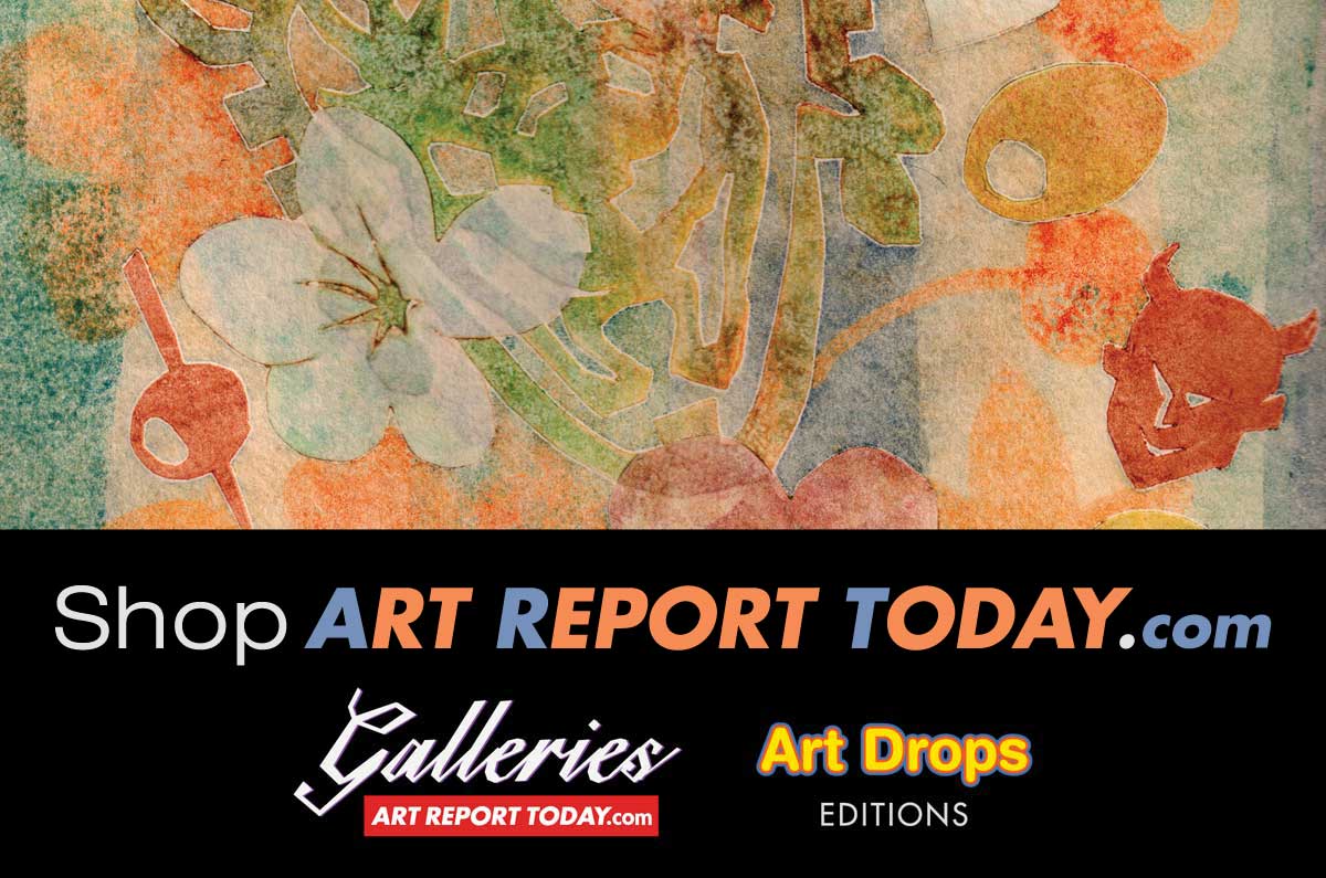 Art Report Today: Letters From The Editor, Announcing ShopArtReportToday.com